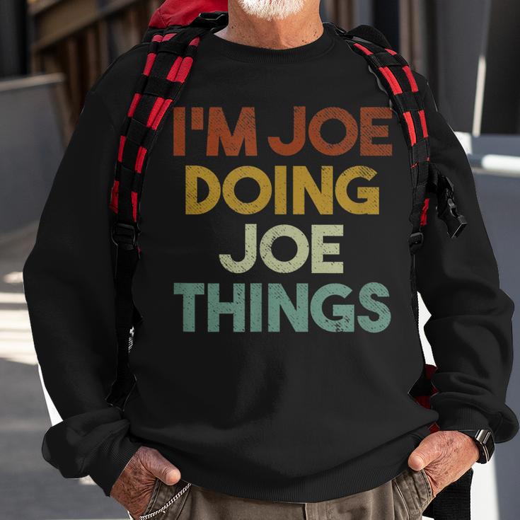 Mens Im Joe Doing Joe Things Funny First Name Joe Sweatshirt - Seseable