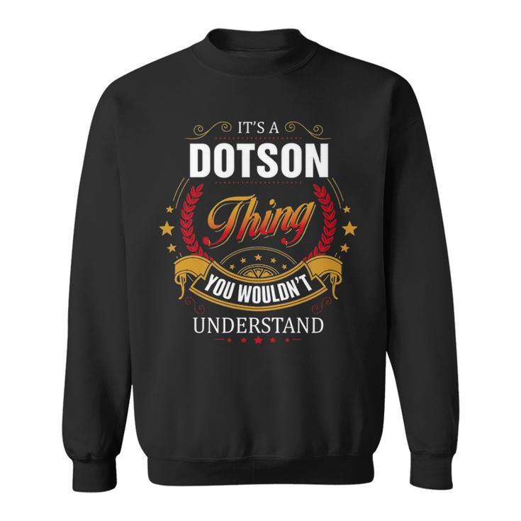 Dotson Family Crest Dotson Dotson Clothing Dotson T Dotson T Gifts For ...