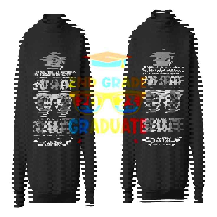 Awesome 2Nd Grade Graduate Looks Like 2023 Graduation Sweatshirt | Seseable