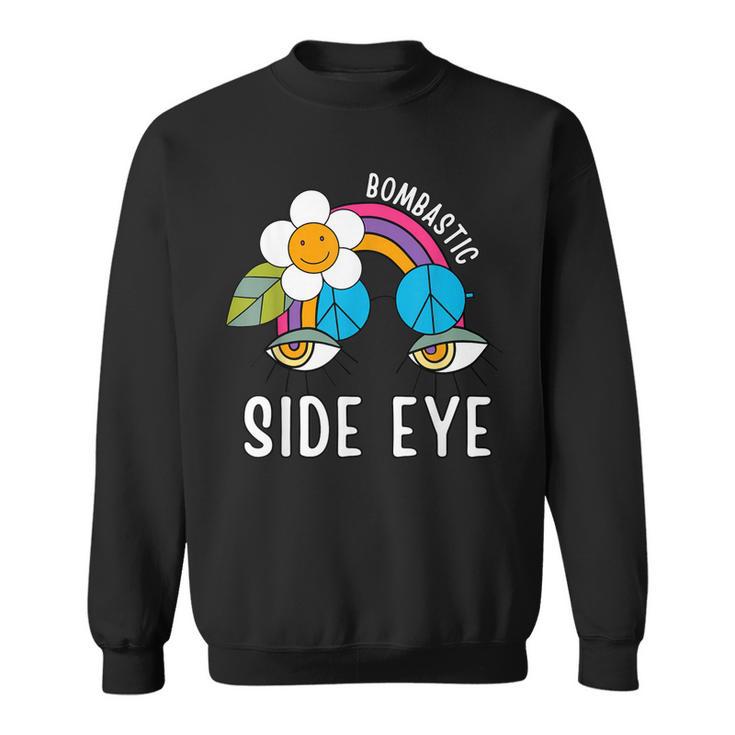 Bombastic Side Eye Funny Viral Catchphrase Meme Sweatshirt | Mazezy