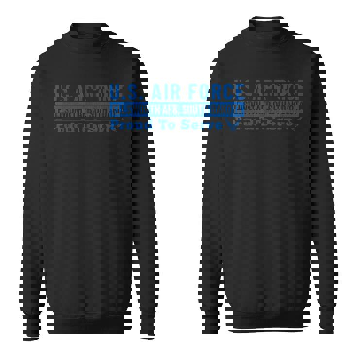 Ellsworth Air Force Base South Dakota Usaf Ellsworth Afb Sweatshirt ...