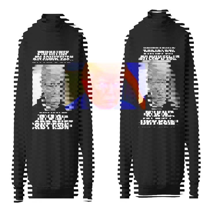 Trump We Never Had To Worry About A Corrupted Election Men's Back Print T-shirt | Mazezy