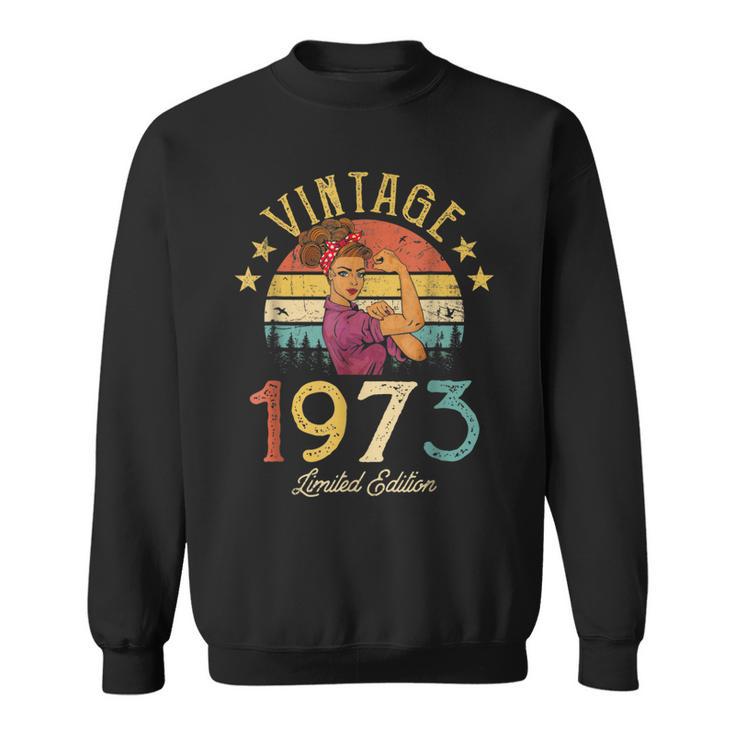 Vintage 1973 Made In 1973 50Th Birthday Women 50 Years Old Sweatshirt ...