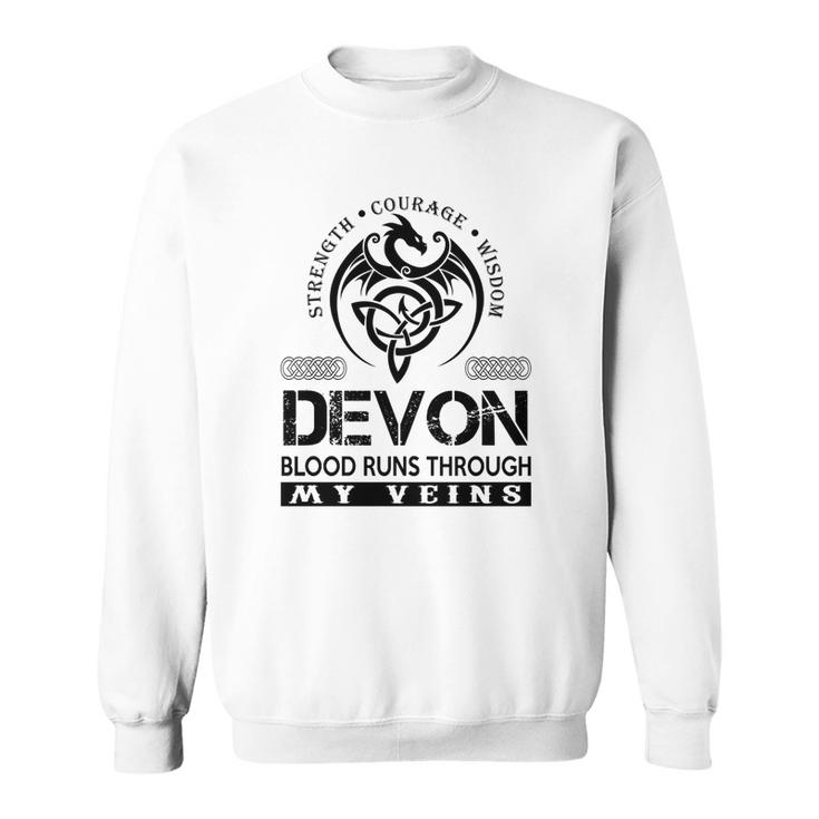 Devon Blood Runs Through My Veins V3 Sweatshirt | Seseable