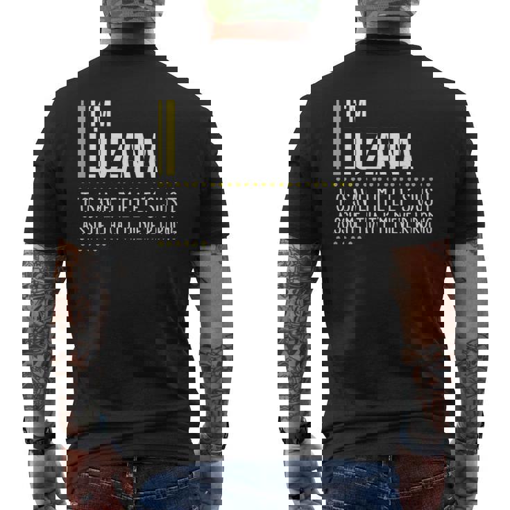 Luzana Name Gift Im Luzana Im Never Wrong Mens Back Print T-shirt ...