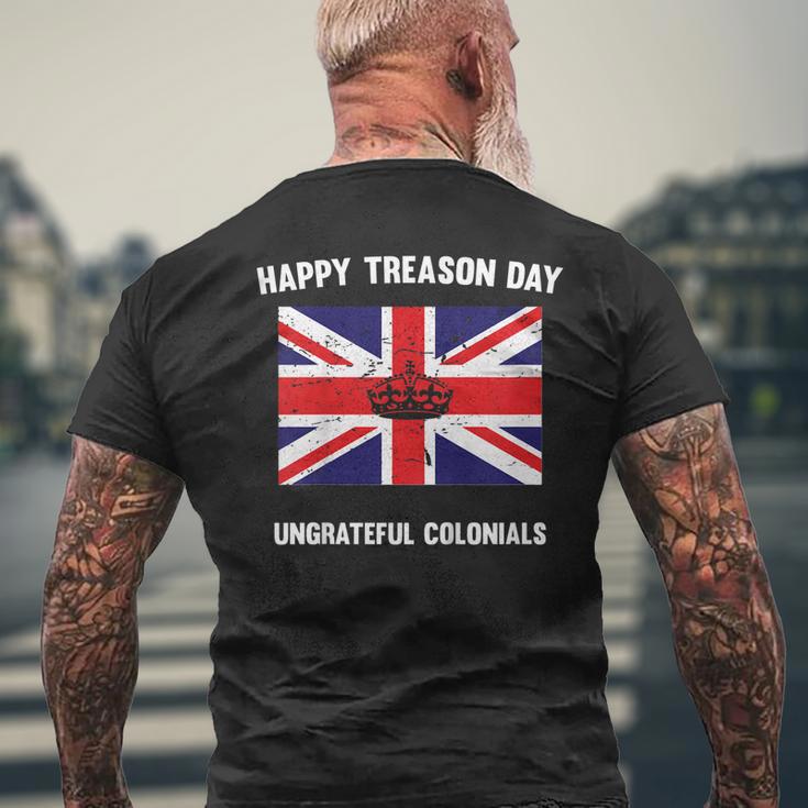Happy Treason Day Ungrateful Colonials V2 Men's Back Print T-shirt | Mazezy