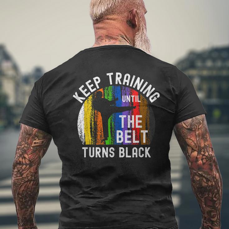 Keep Training Until Belt Turns Black Karate Taekwondo Judo Men's Back ...