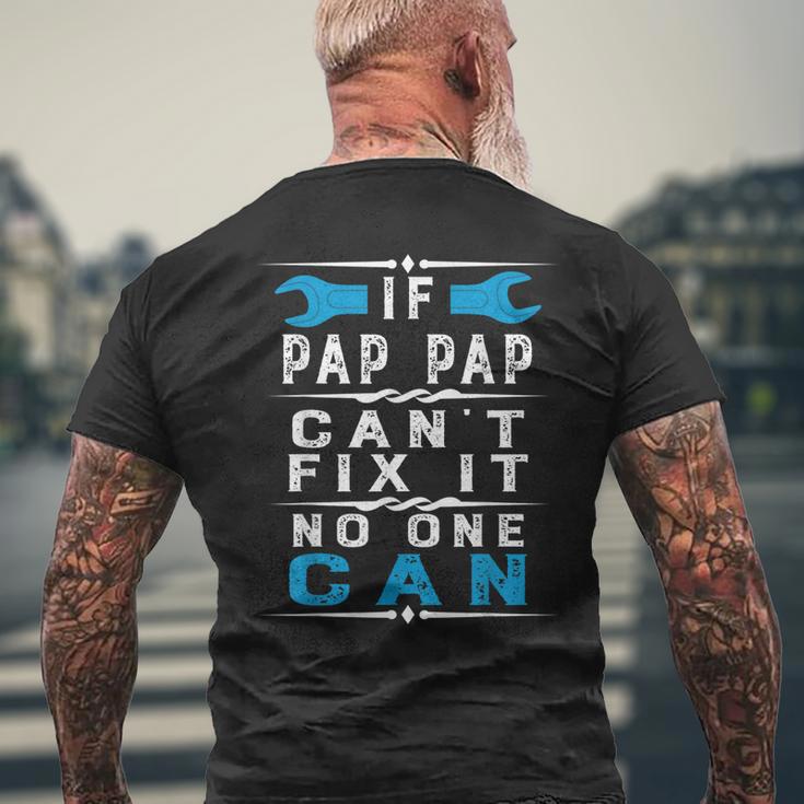 If Pap Pap Cant Fix It No One Can Vintage Fathers Day Pap Men's Back ...