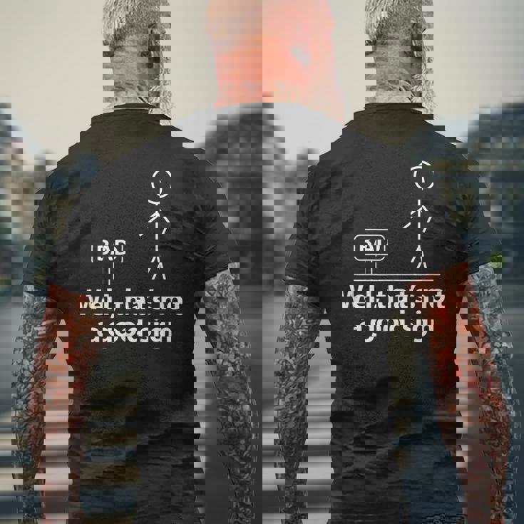 Well Thats Not A Good Sign For Men Graphic Men's Back Print T-shirt ...