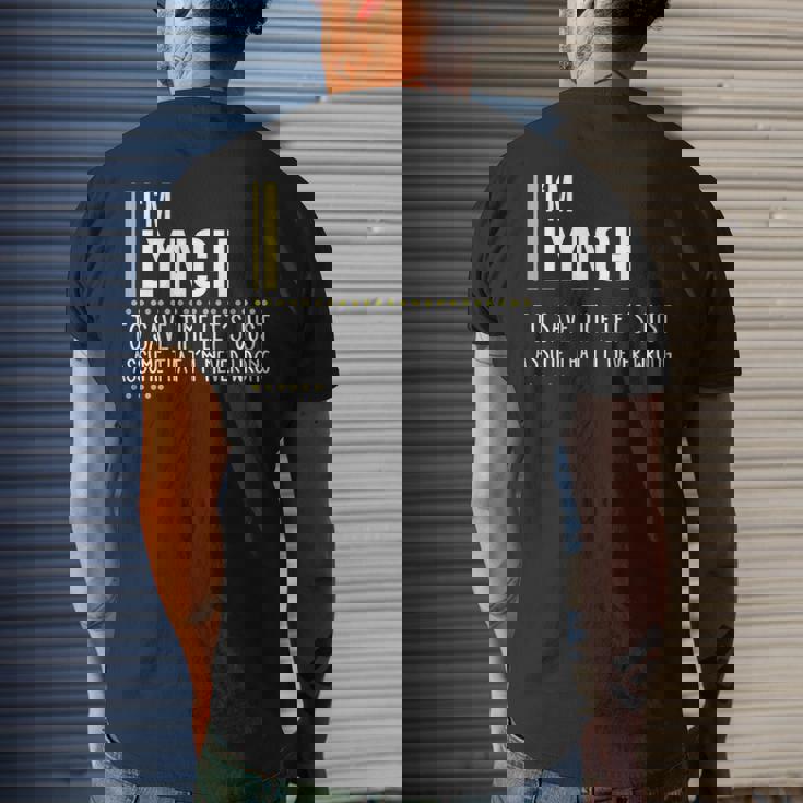 Lynch Name Gift Im Lynch Im Never Wrong Mens Back Print T-shirt - Seseable