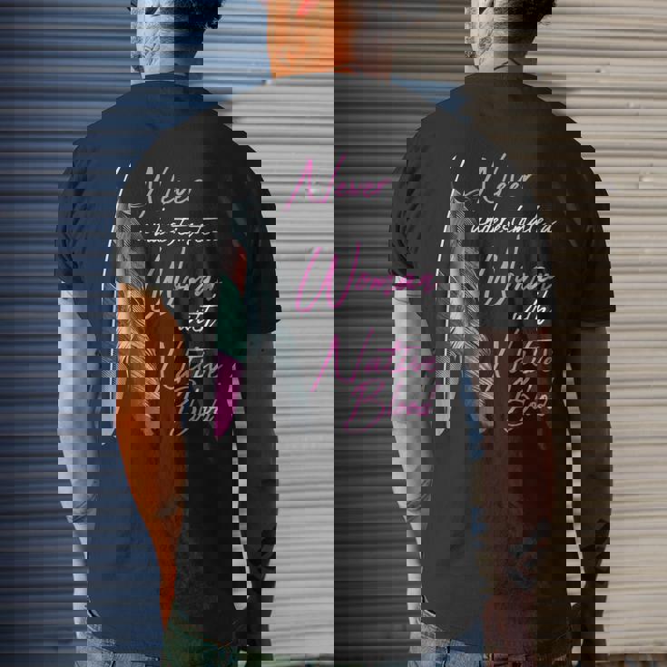 Native American Indian A Woman With Native Blood Men's Back Print T ...