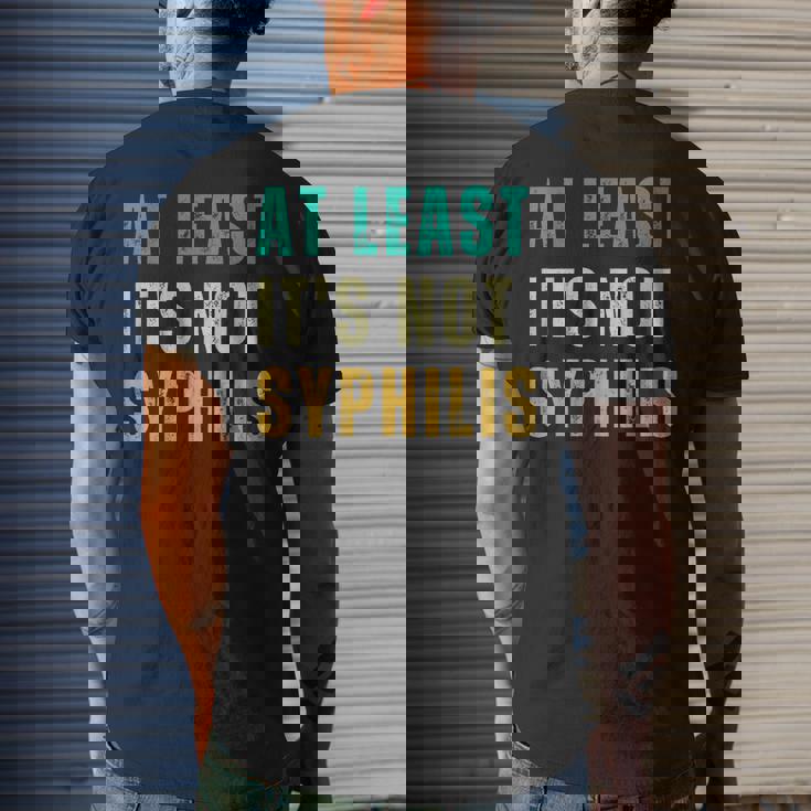 Not Syphilis Post Surgery Gag Get Well Soon Men's Back Print T-shirt ...