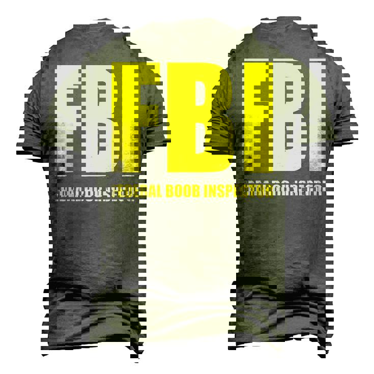 Fbi Federal Boob Inspector Saying Dad Joke Men's 3D T-Shirt Back Print ...
