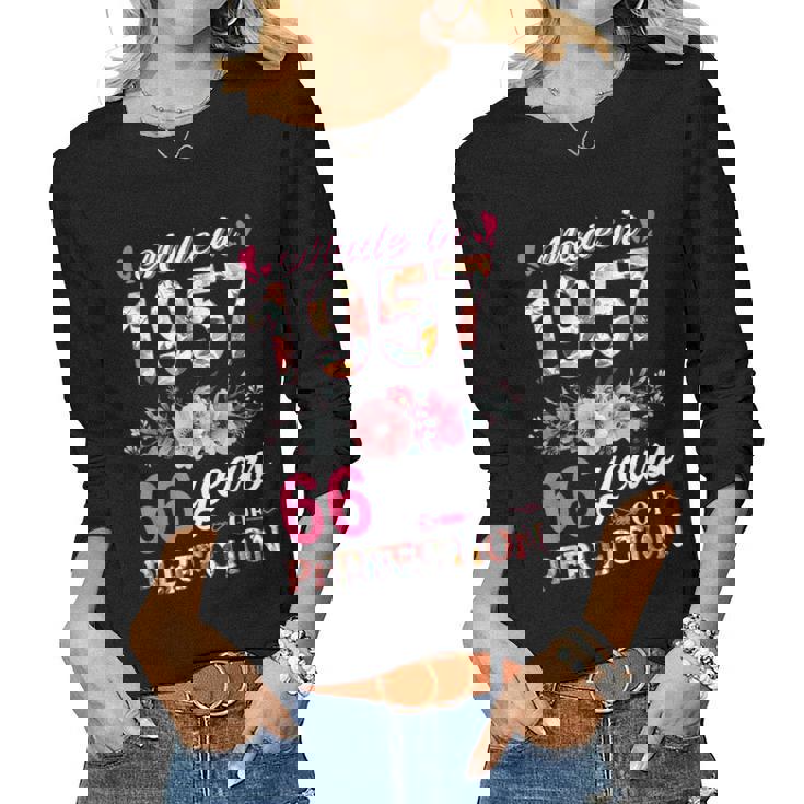 Made In 1957 Floral 66 Year Old 66Th Birthday Women Women Long Sleeve T ...