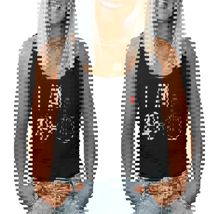 Womens I Am 49 Plus 1 Middle Finger For A 50Th Birthday For Women Women ...