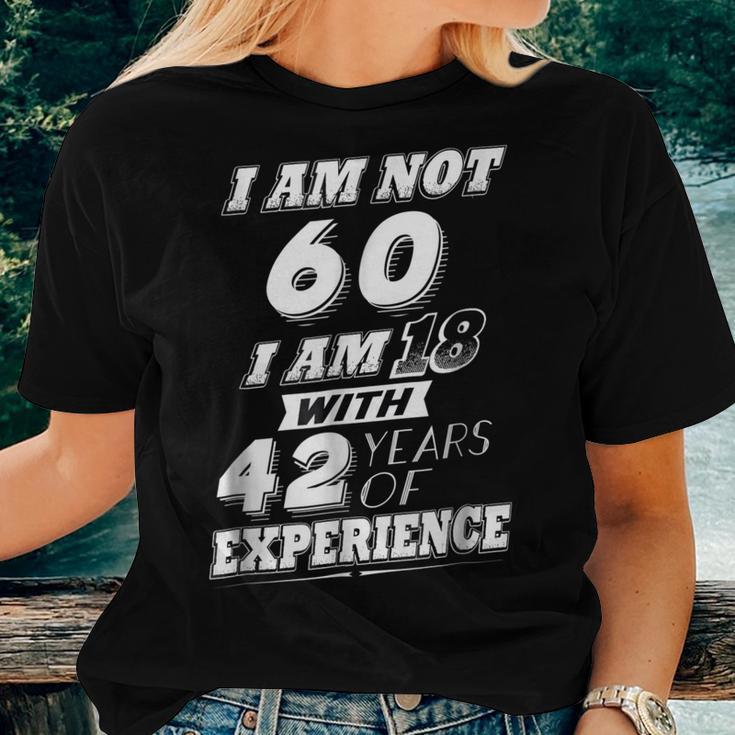 60Th Birthday Gag 60 Year Old Humor Women T-shirt | Mazezy
