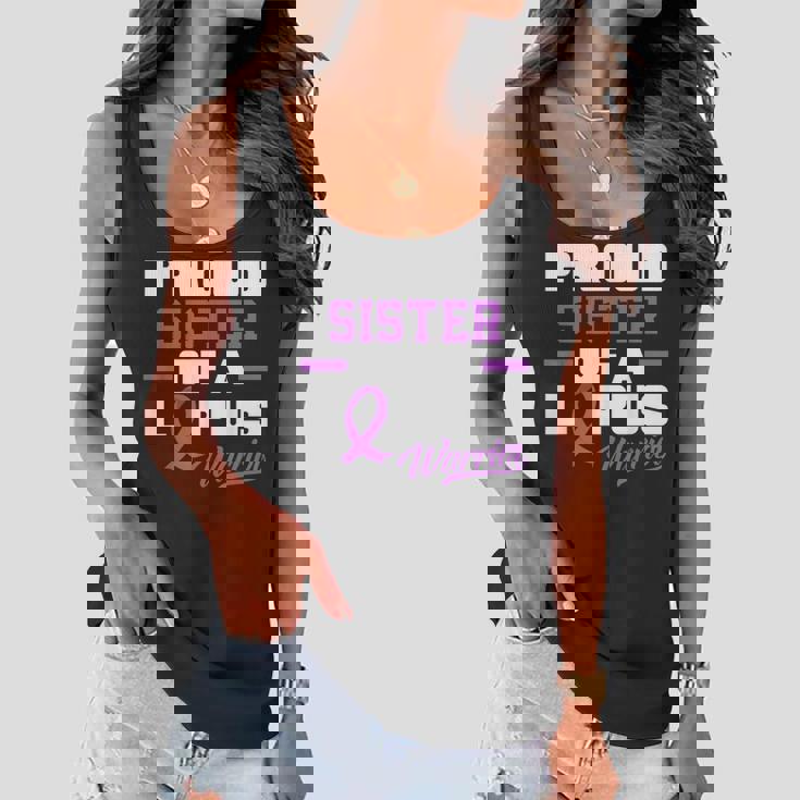 Proud Sister Of A Lupus Warrior Brother Lupus Awareness Women Flowy ...