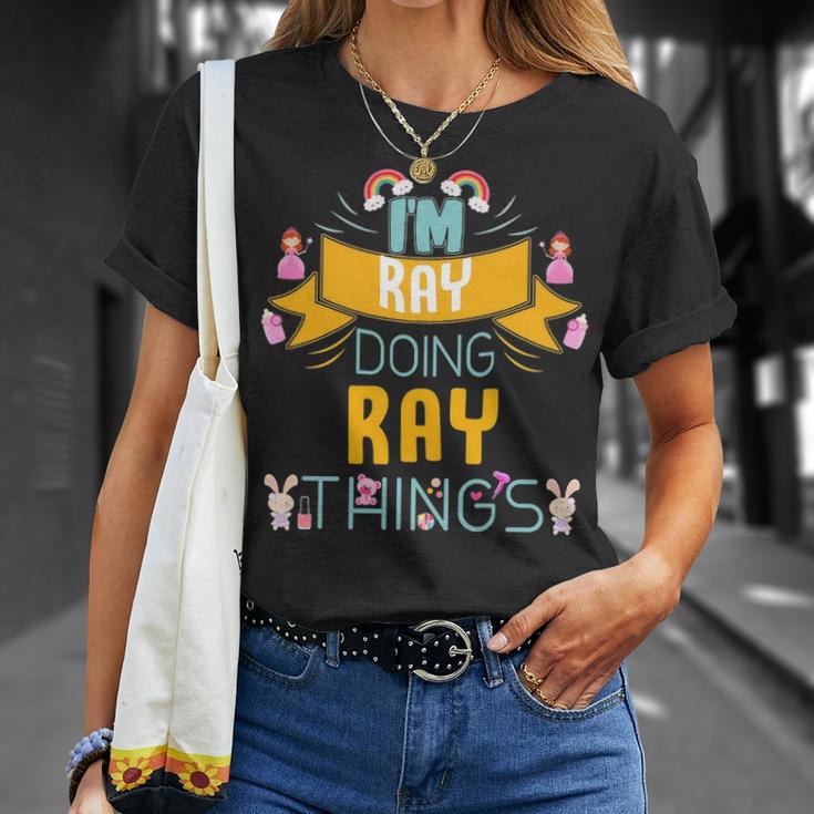 Im Ray Doing Ray Things Ray For Ray Unisex T-Shirt - Seseable
