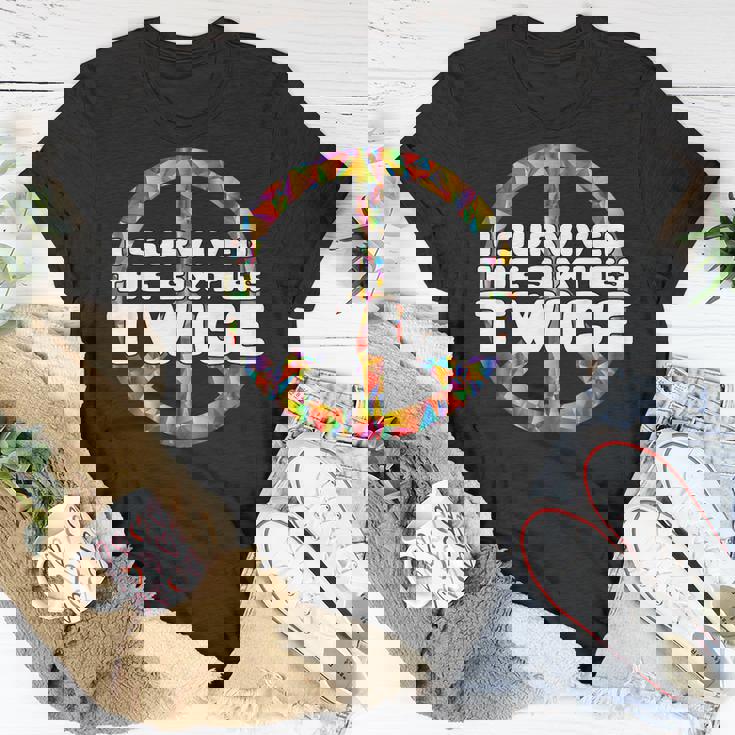 I Survived The 60S Twice 60S Birthday Gift Unisex T-Shirt | Mazezy