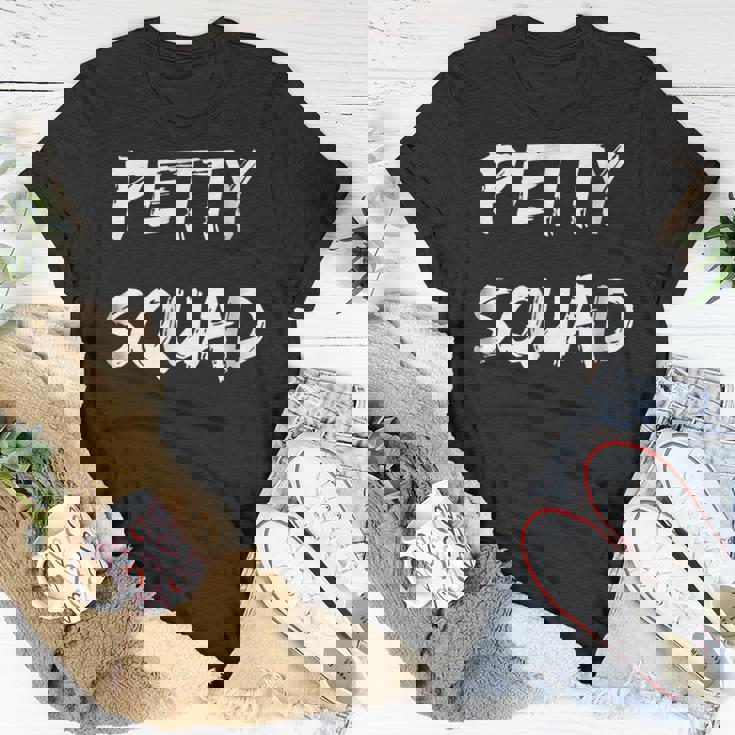 Petty Squad Team Unisex T-Shirt | Mazezy