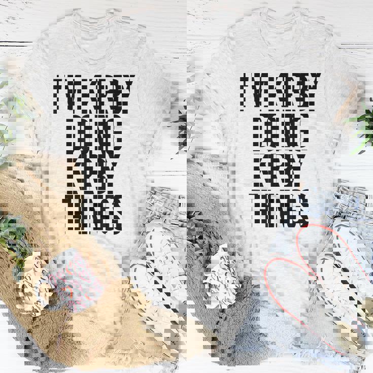 Im Kirby Doing Kirby Things Name Birthday Idea T-Shirt - Seseable