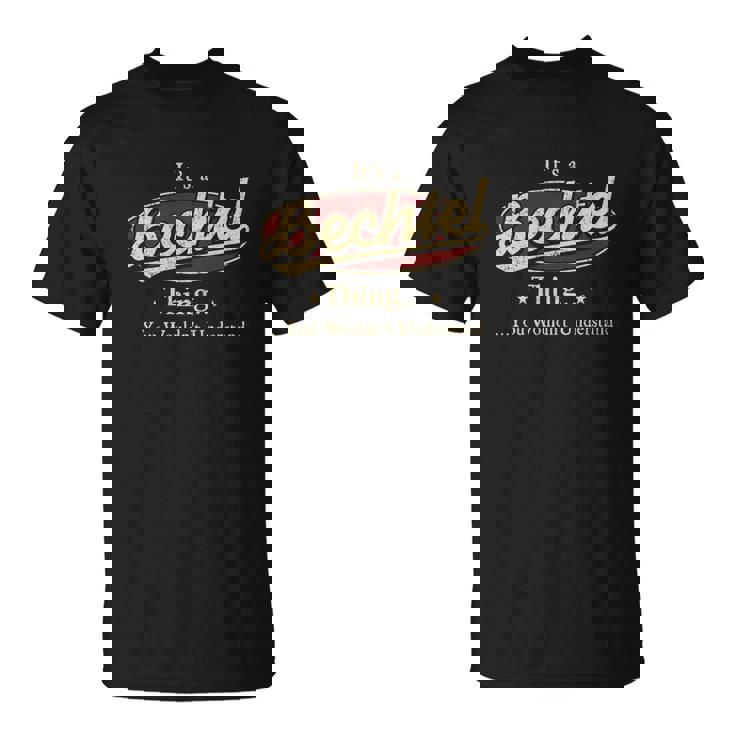 Bechtel Bechtel For Men Women Unisex T-Shirt | Seseable