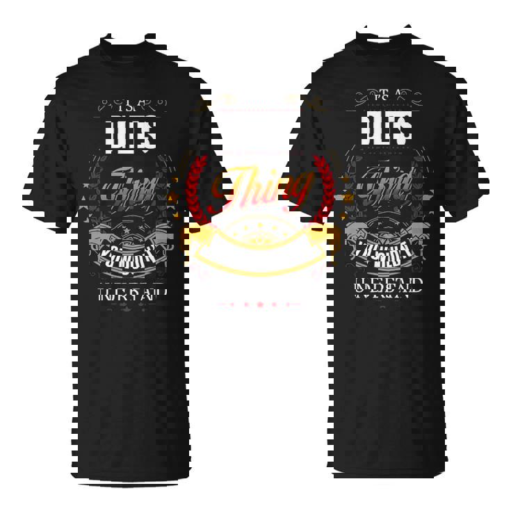 Dilts Family Crest Dilts Dilts Clothing Dilts T Dilts T Gifts For The ...