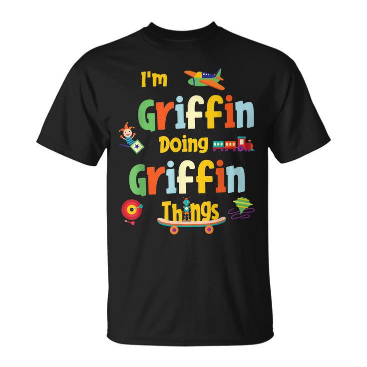 Im Griffin Doing Griffin Things Personalized Name Birthday T-Shirt ...