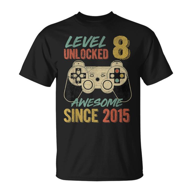Level 8 Unlocked Awesome Since 2015 8Th Birthday Gaming T-shirt | Seseable