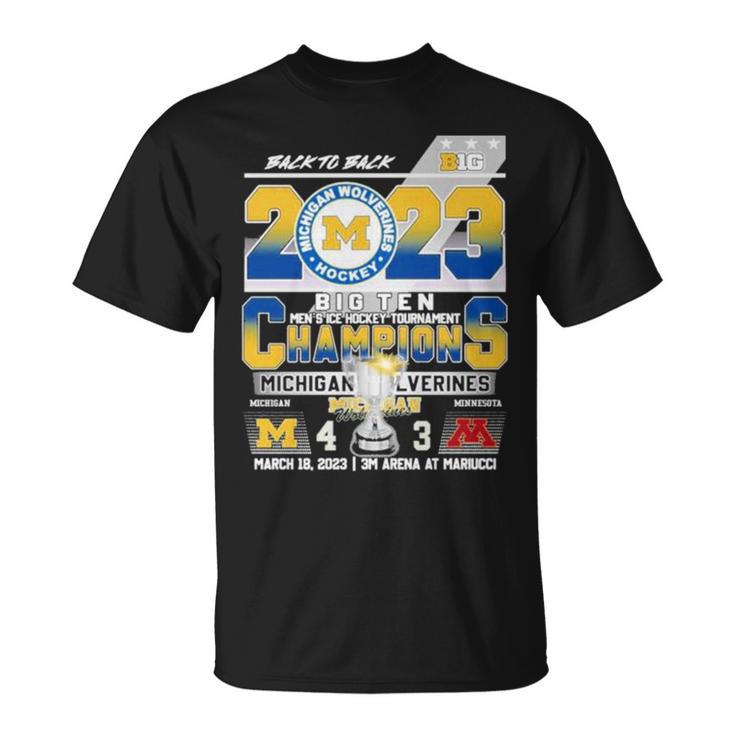 Michigan Ice Hockey Back 2 Back 2023 B1g Tournament Champions Unisex T ...