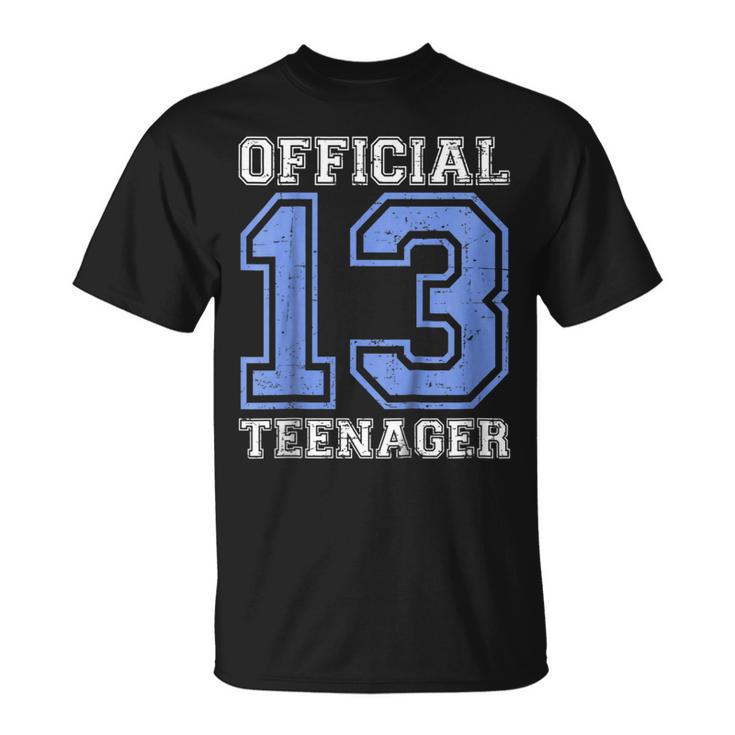 Official Teenager - Blue 13Th Birthday Boy Gift Unisex T-Shirt | Mazezy
