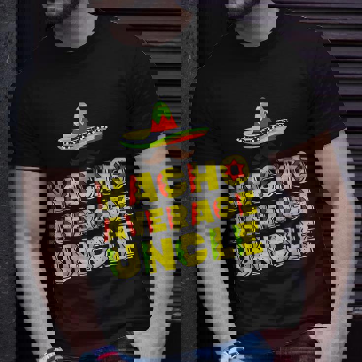 Funny Uncle Design For Uncle Men Mexican Uncle Food Lovers Unisex T ...