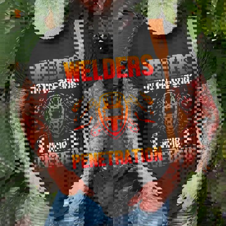 Welders Do It In All Position Welding Welder Lovers T-shirt - Thegiftio